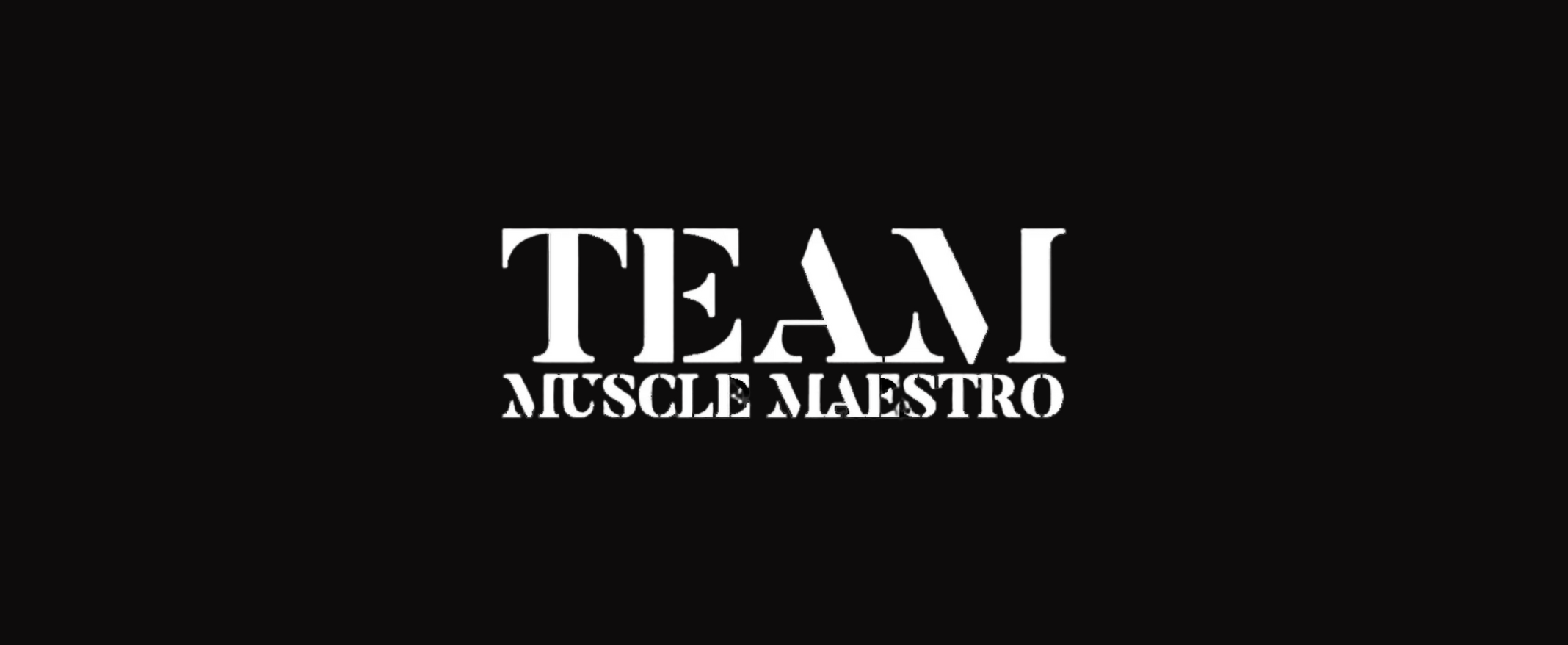 www.teammusclemaestro.com – "Team Muscle Maestro"